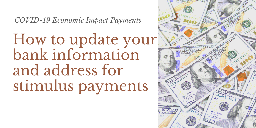 IRS updates Coronavirus Stimulus Payments information – C. Brian Streig ...