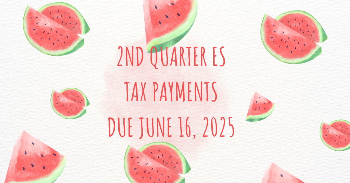 Tax Deadline: 2nd Quarterly Estimated Tax Payment Due Today!
