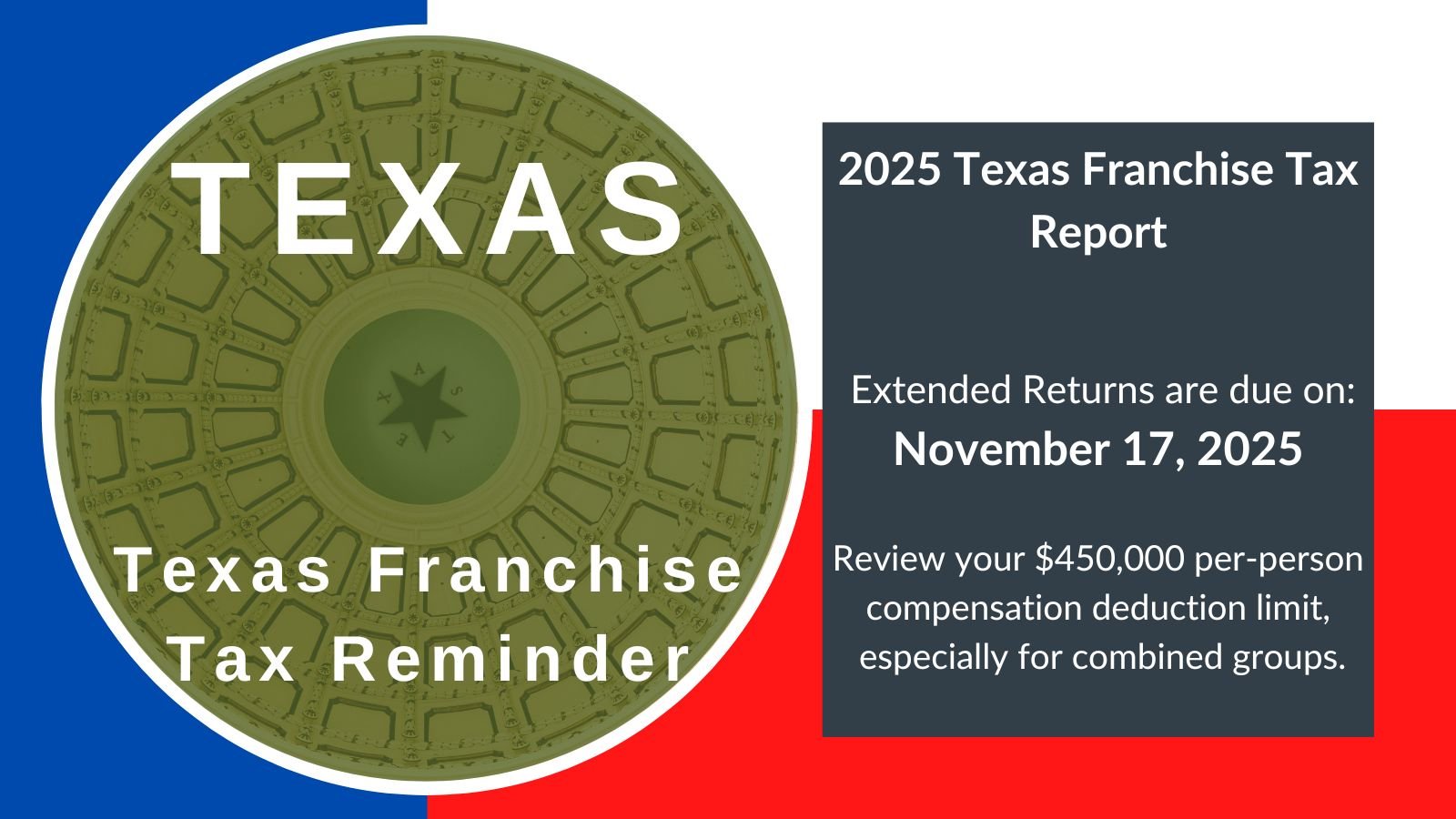 Texas Franchise Tax Reminder: Extended 2025 Reports Due November 17 ...