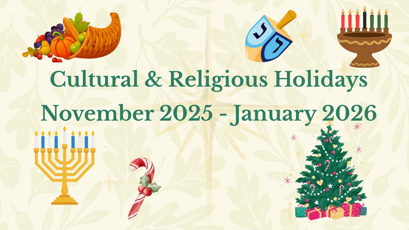 Cultural & Religious Holidays: November 2025 – January 2026 - C. Brian ...